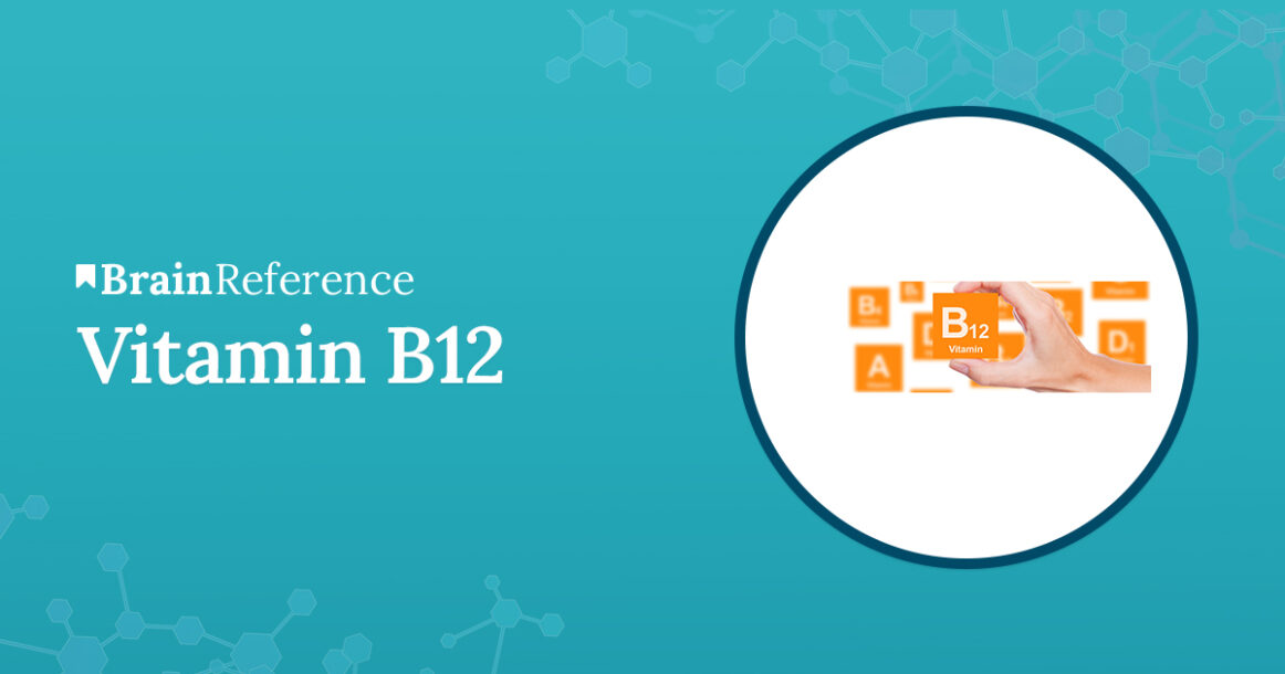 Vitamin B12 - Benefits, Uses, and Side Effects of Vitamin B12